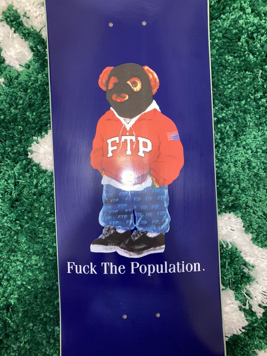 Fuck The Population FTP Bear Skateboard Deck | Grailed