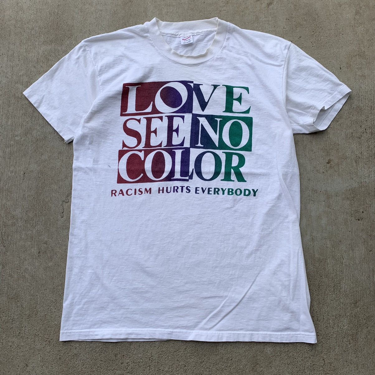 Vintage Vintage Love See No Color Stop Racism 90s Graphic Tshirt | Grailed