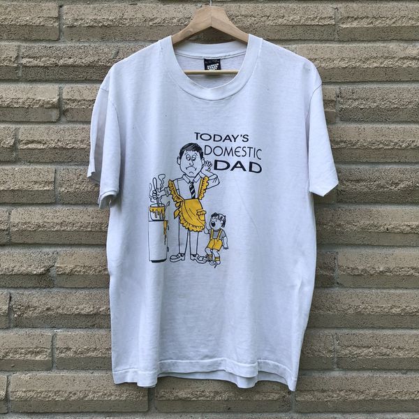 Vintage Vintage 90s single father domestic house dad graphic shirt ...
