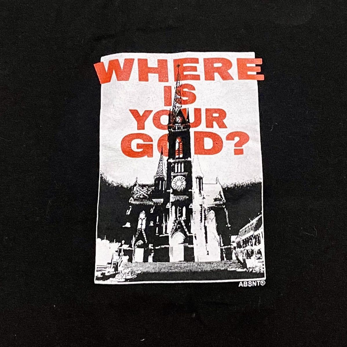 Absent × Streetwear STREETWEAR BRAND ABSENT WHERE IS YOUR GOD NOW TEE ...