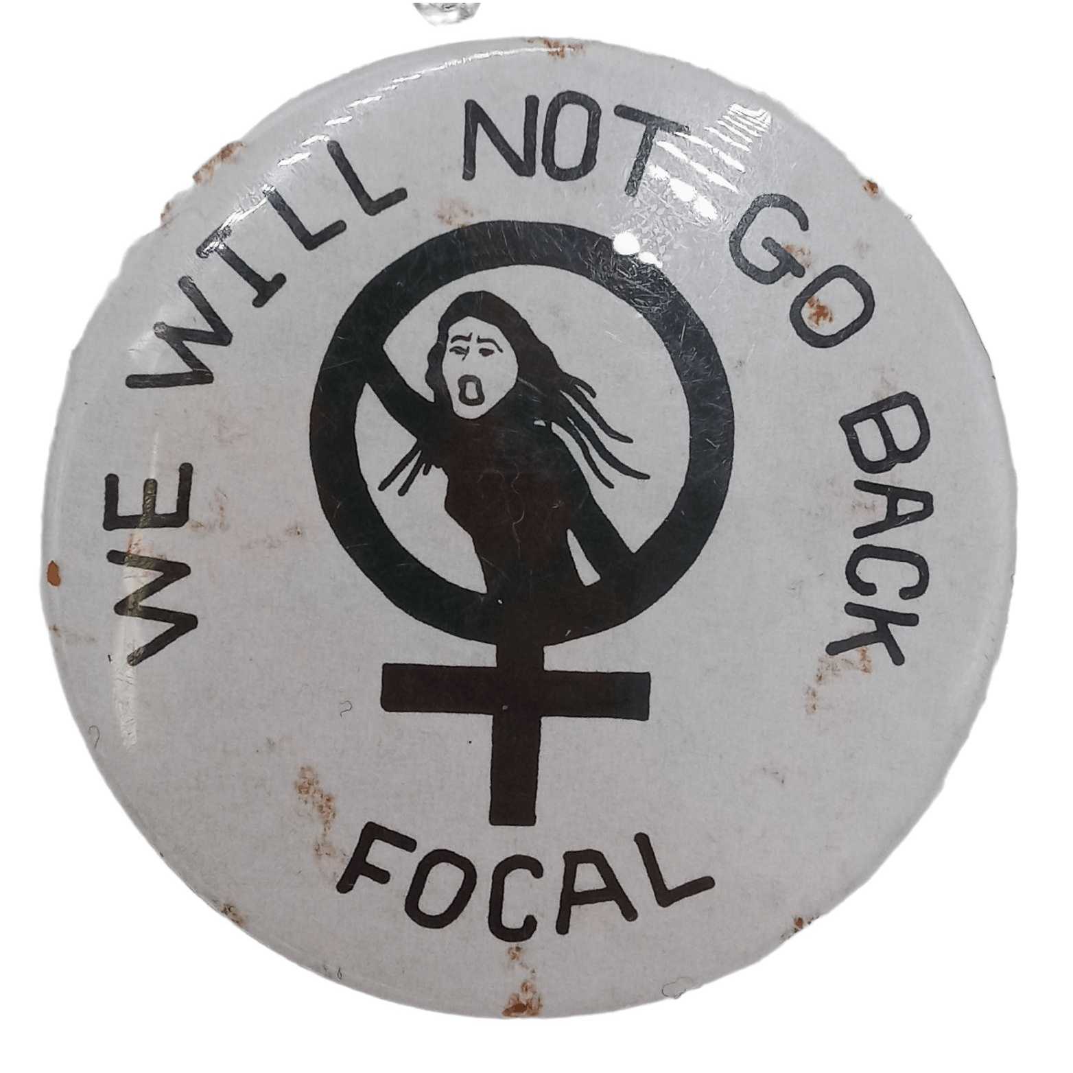 Unkwn We Will NOT Go Back Pinback Button Vintage Focal Feminist | Grailed