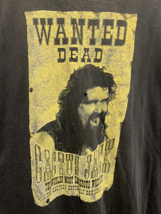 Wwf vintage wanted dead cactus jack mick foley shirt | Grailed