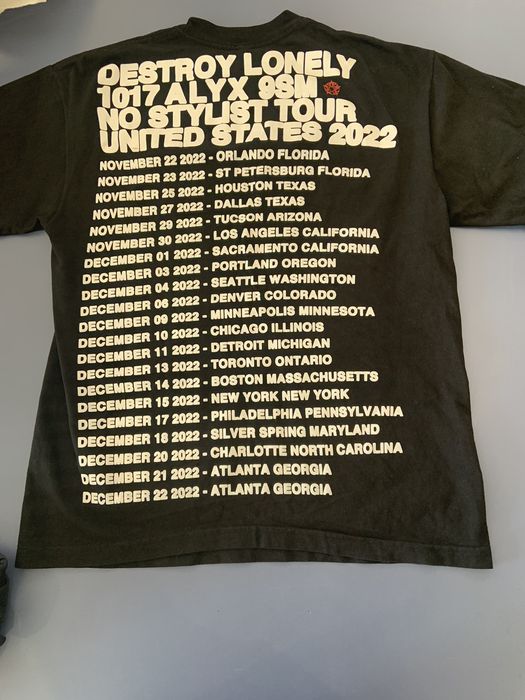 Alyx Destroy Lonely x Alyx No Stylist tour merch | Grailed