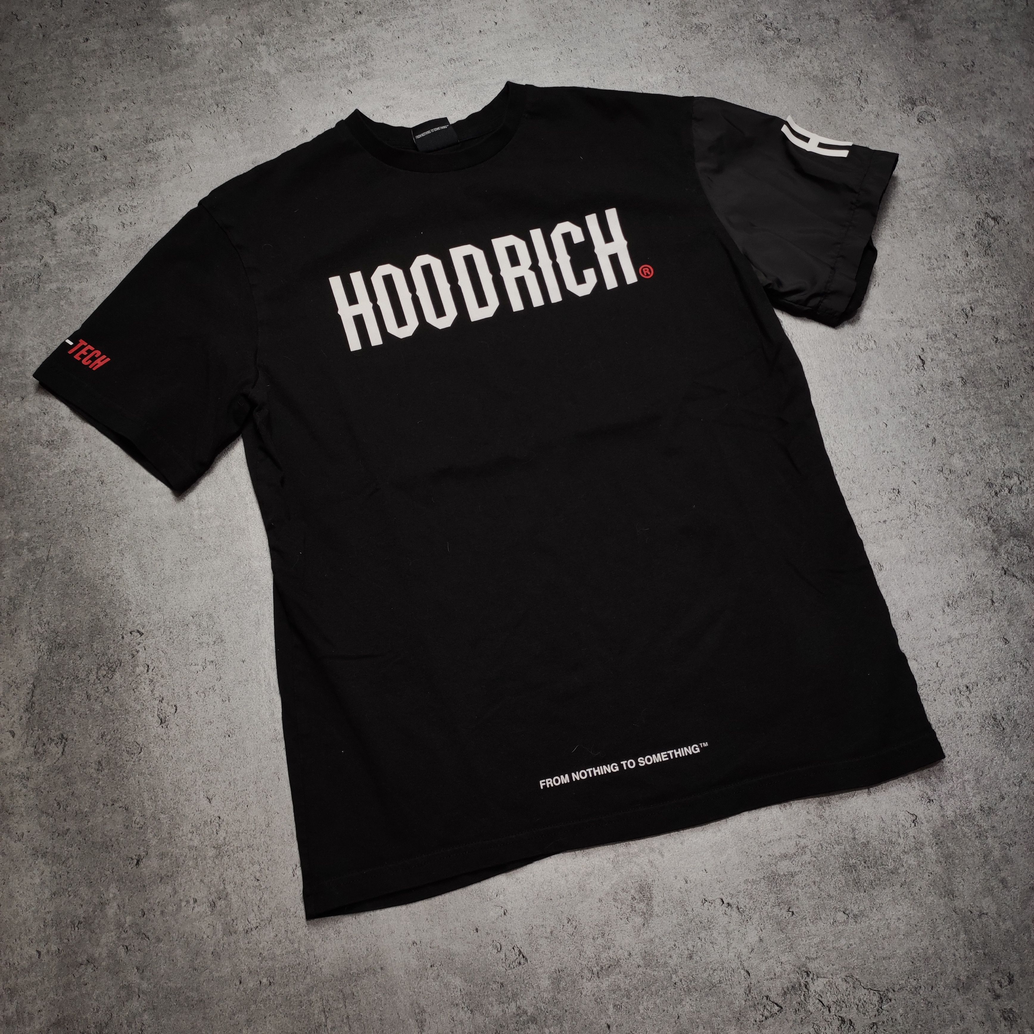 Hoodrich × Streetwear Hoodrich Hood-Tech From Nothink to Somethink Tee ...