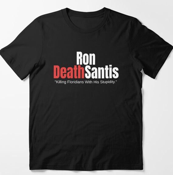 Gildan Ron DeathSantis Shirt - Anti Ron DeSantis Florida Governor | Grailed