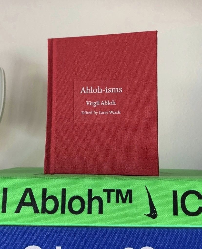 Virgil Abloh Abloh-isms hard cover Virgil book quotes Larry warsh ...