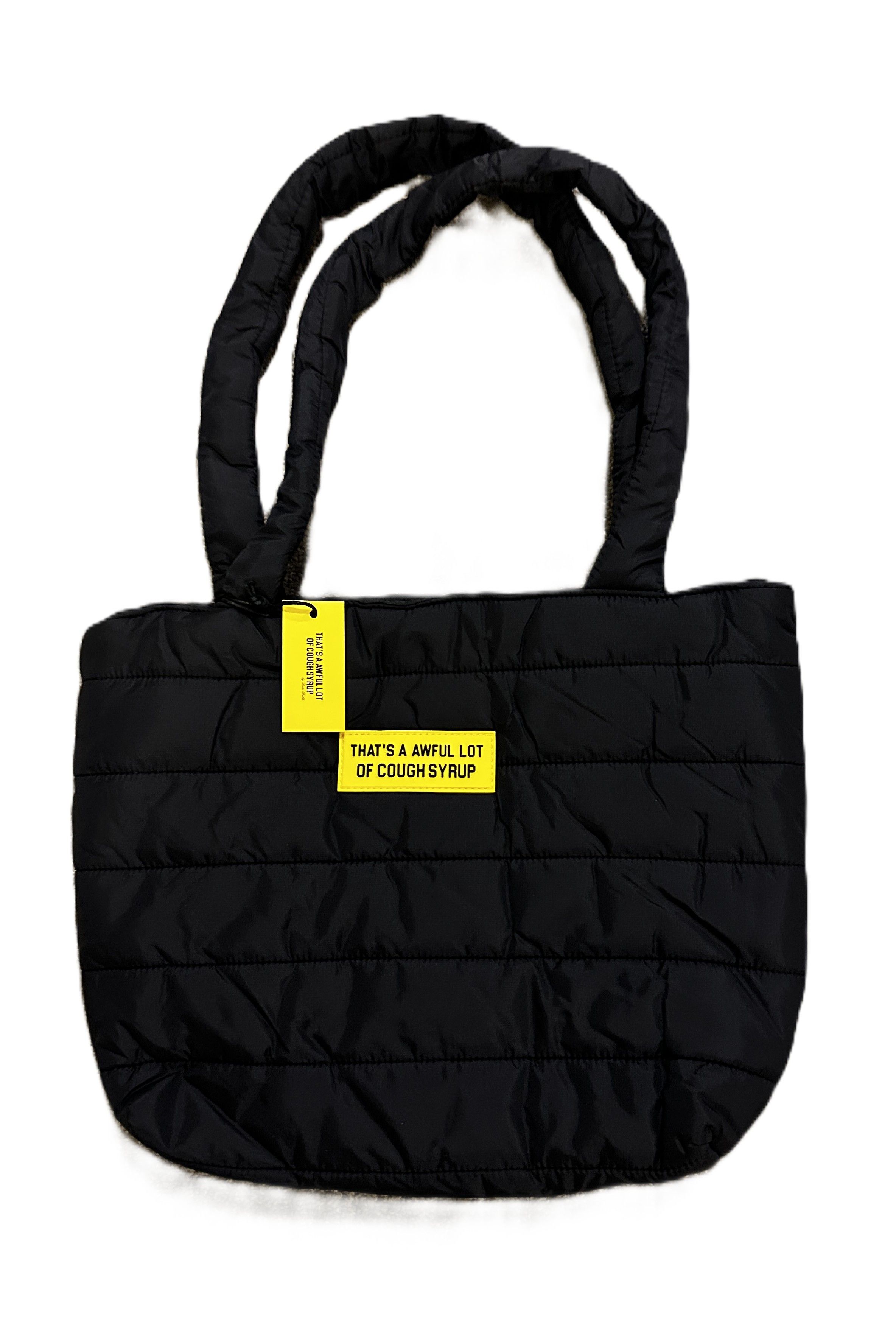 Designer Thats a Awful Lot of Cough Syrup - Puffer Tote Bag | Grailed
