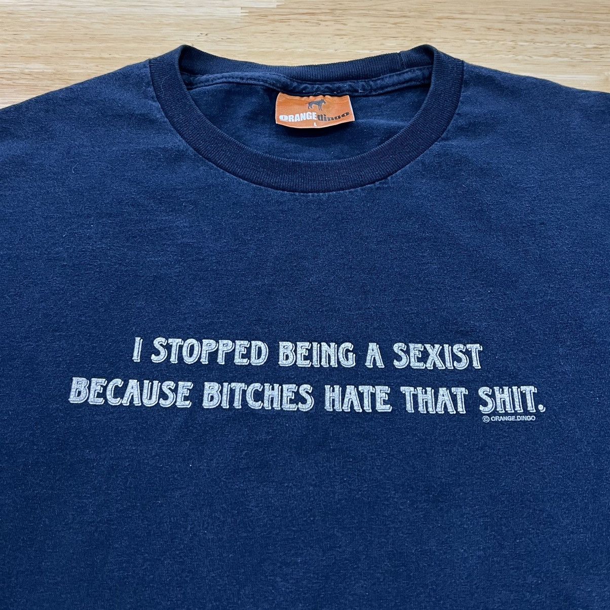 Vintage "I STOP BEING A SEXIST" Fonts Tees | Grailed