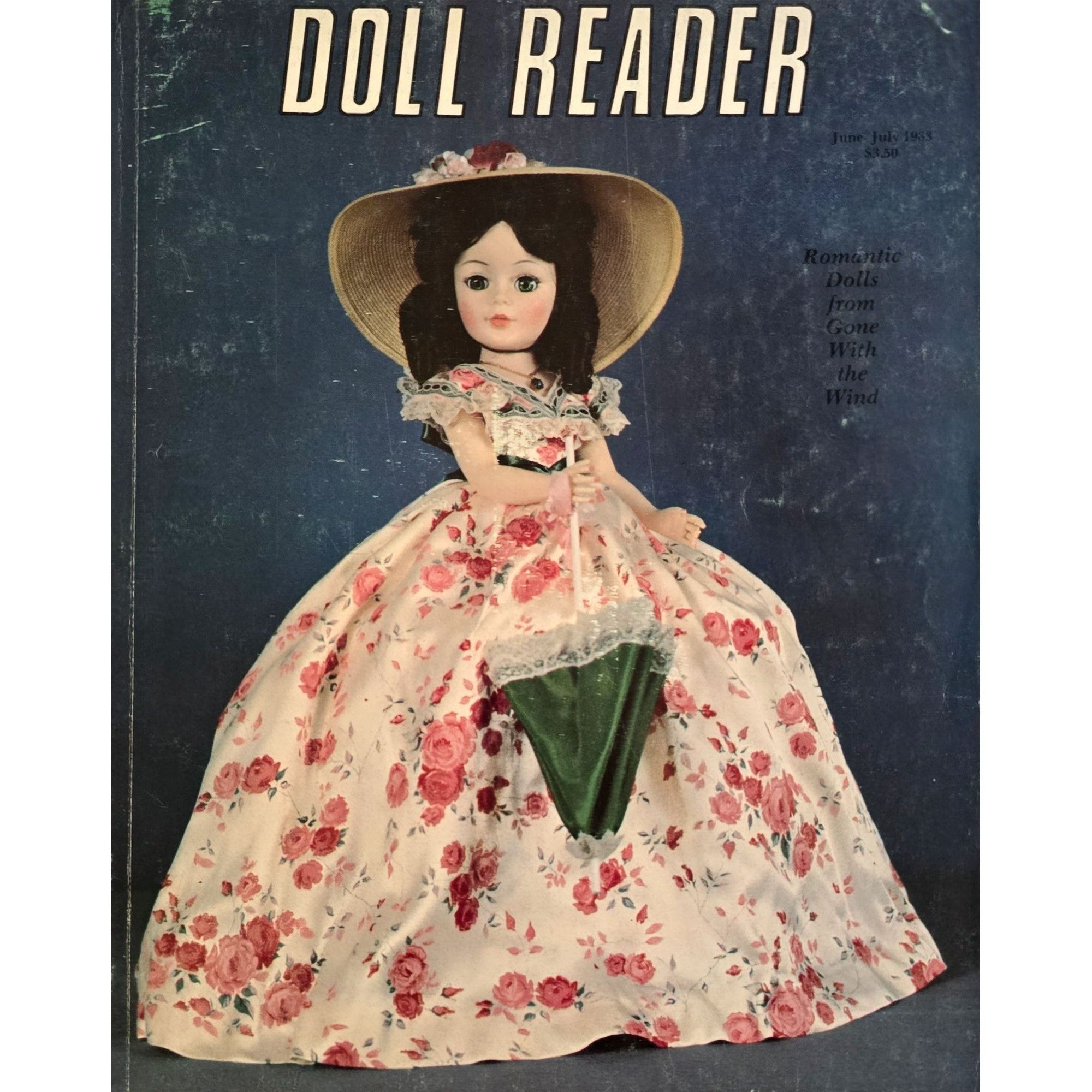 Vintage Doll Reader Magazine June July 1983 Romantic Dolls From Gone ...