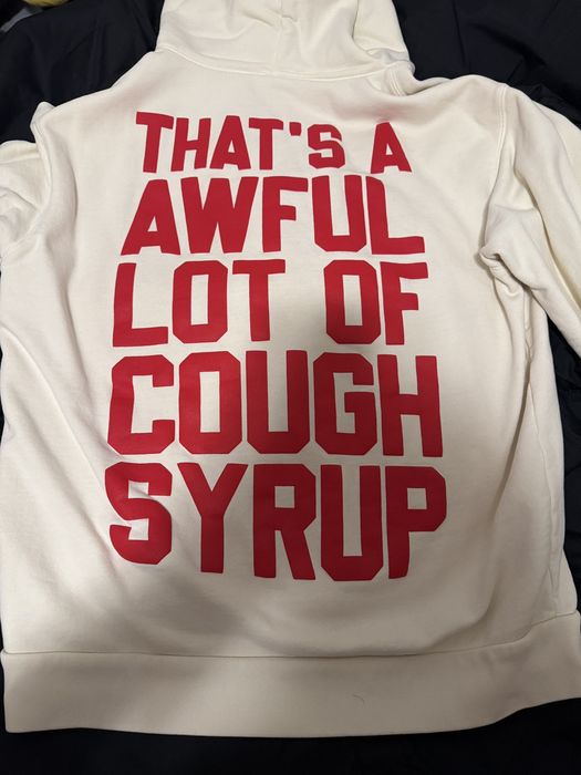 Awful Lot of Cough Syrup Awful Lot of Cough Syrup No jumper | Grailed
