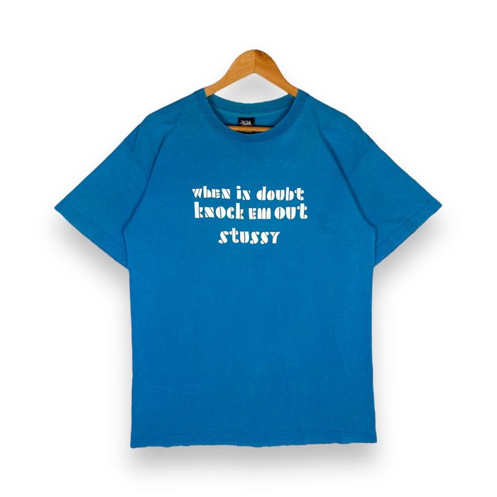 Vintage WHEN IN DOUBT KNOCK EM OUT STUSSY | Grailed
