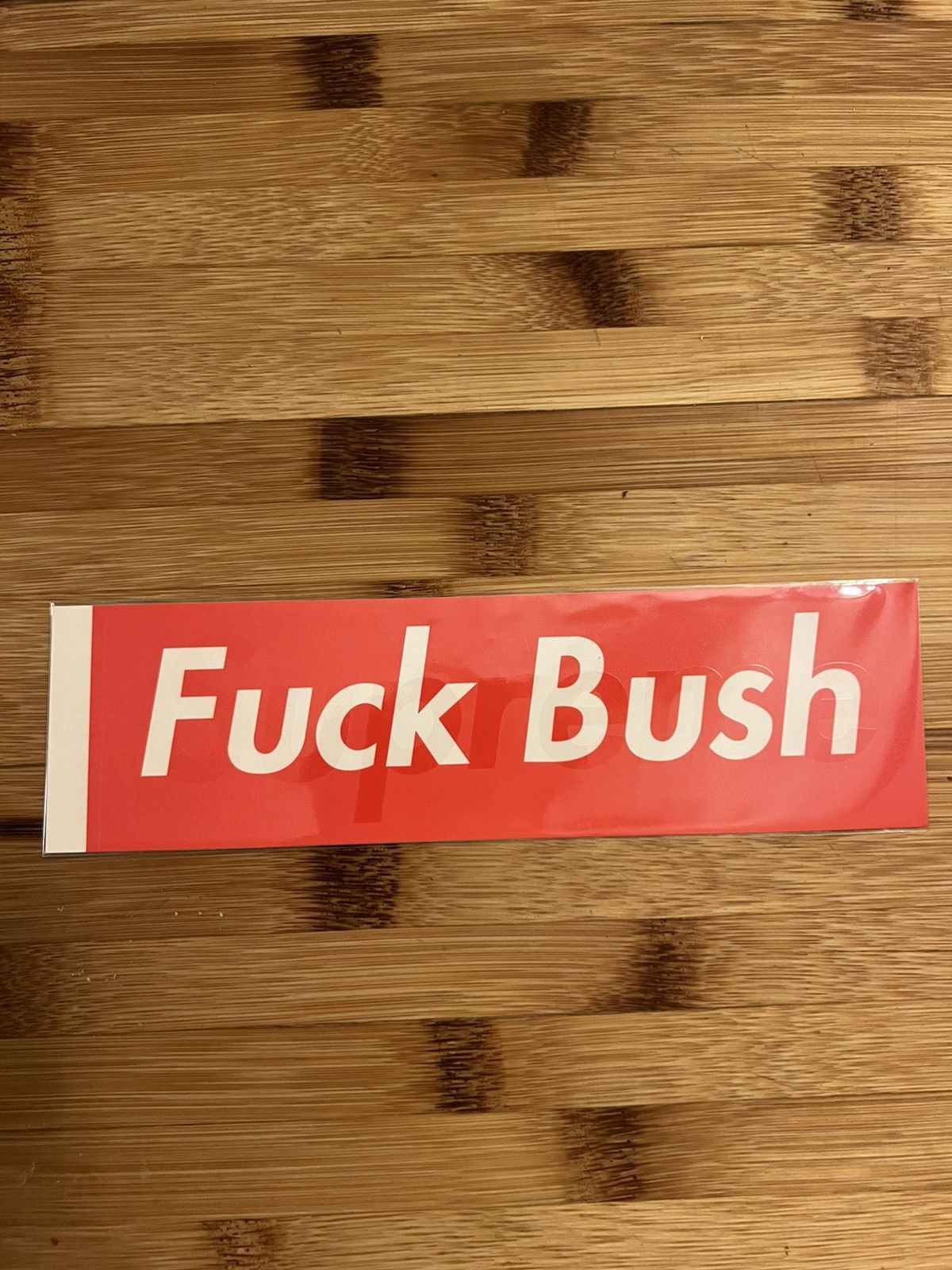 Supreme Supreme F*ck Bush Box Logo Sticker | Grailed