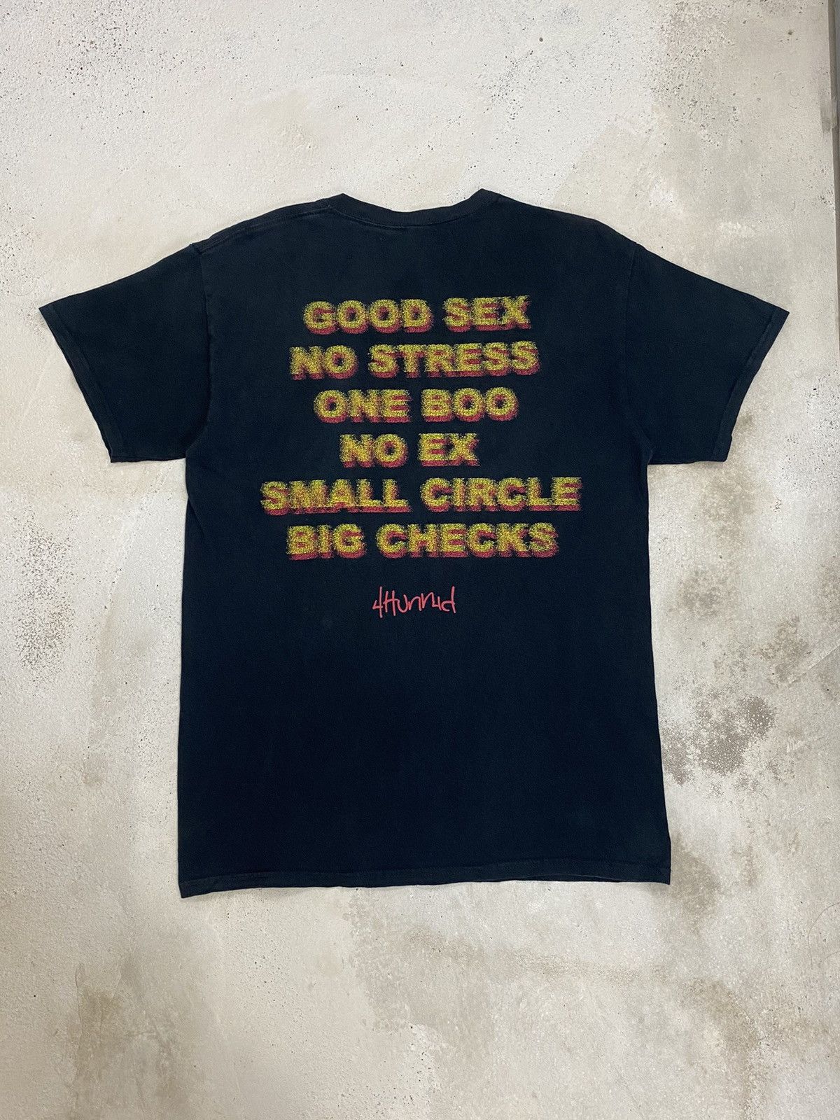 4HUNNID × Rap Tees 4 Hunnid Worn by Rapper YG Poem Good Sex No Stress ...