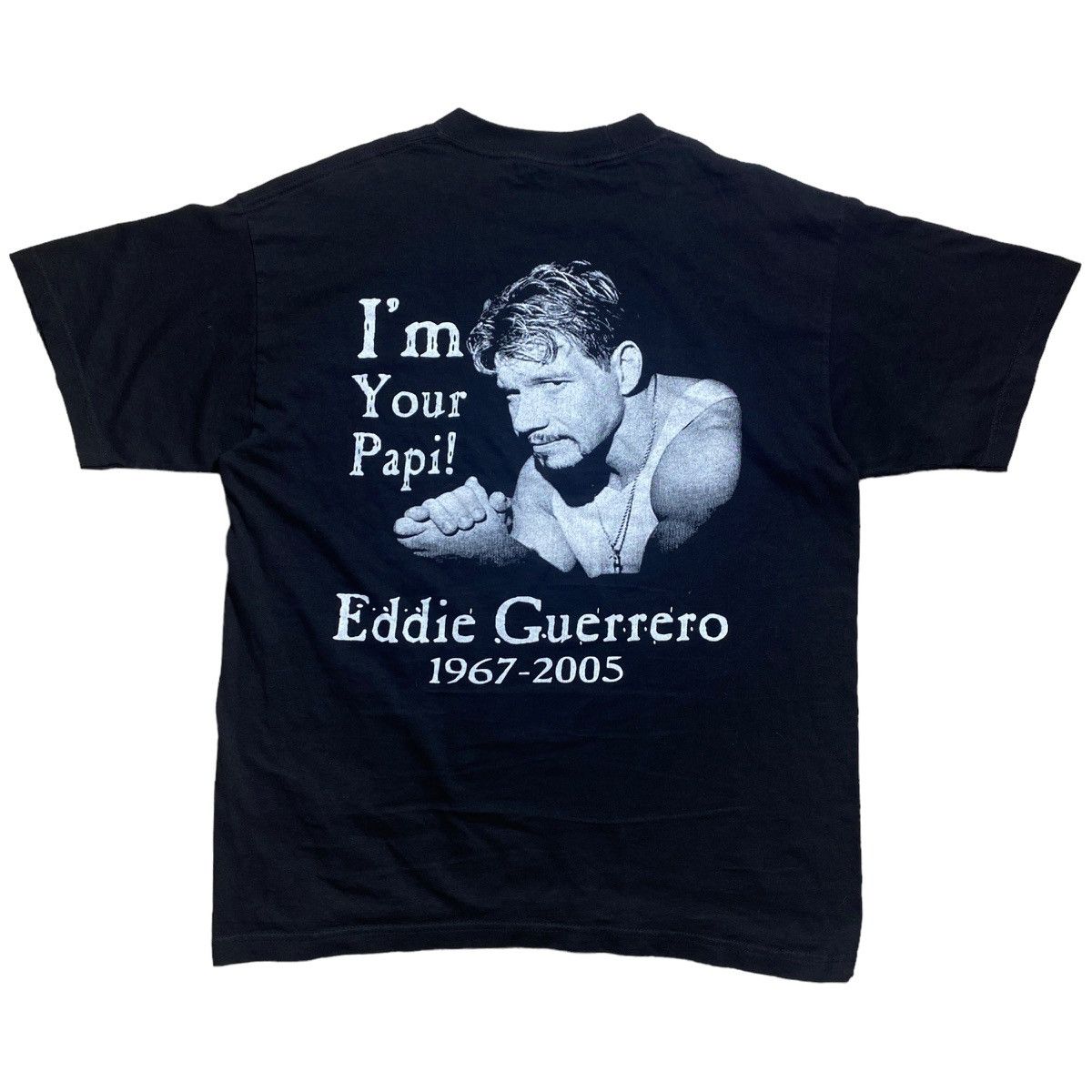 Wwf 2005 EDDIE GUERRERO MEMORIAL IM YOUR PAPI | Grailed