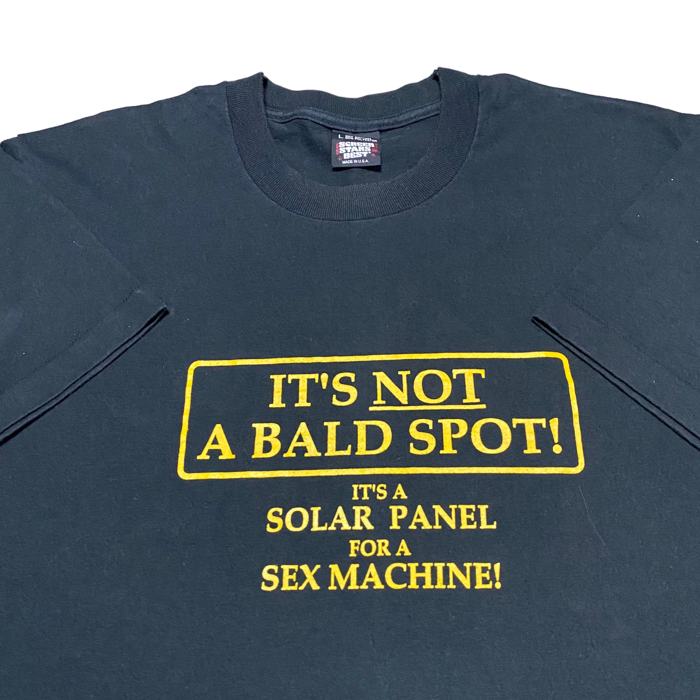Vintage 90s Not a Bald Spot It’s a Solar Panel For a Sex Machine Tee ...