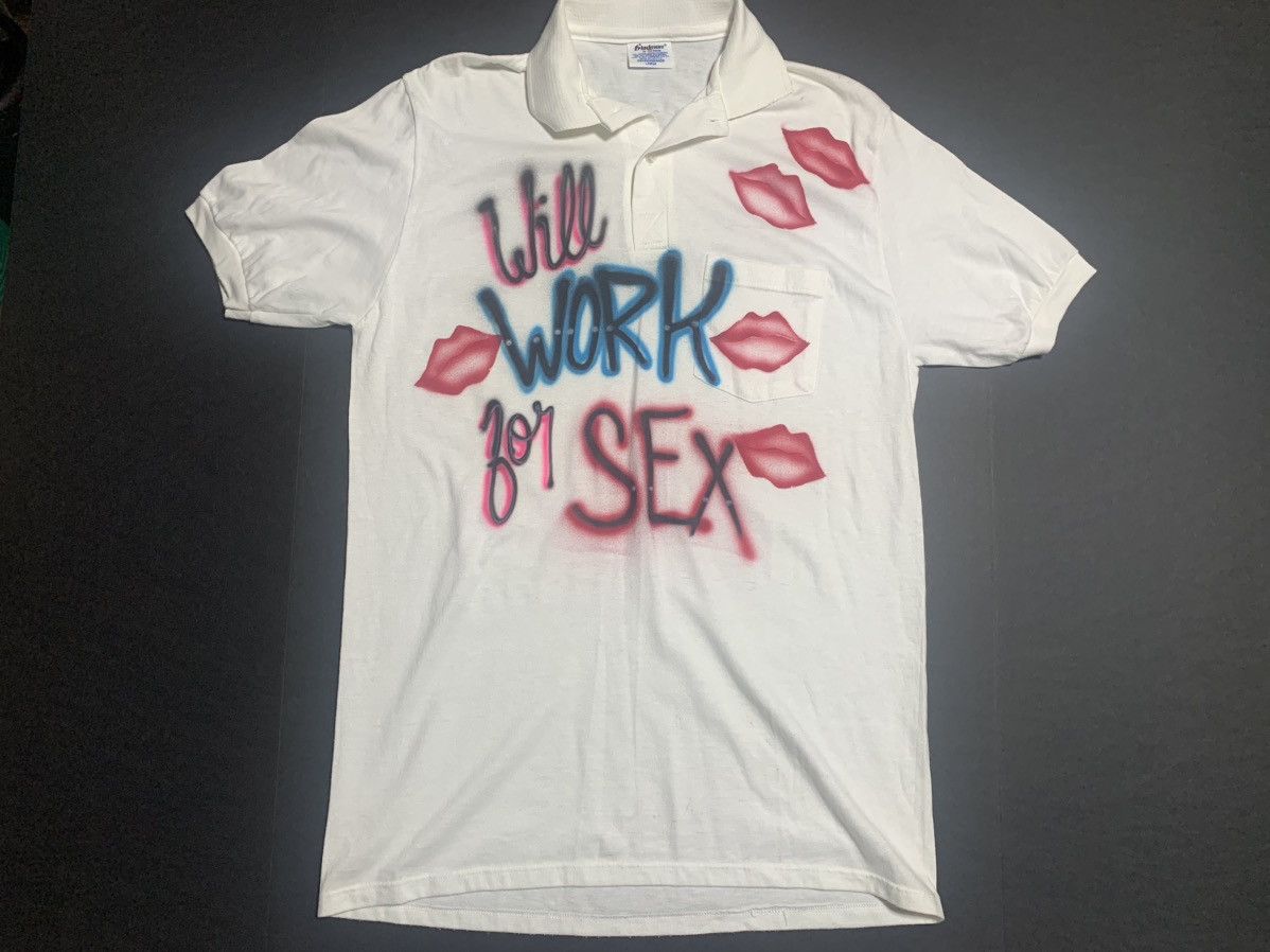 Vintage Vtg Airbrush “will Work For Sex” Polo Shirt Grailed 2133
