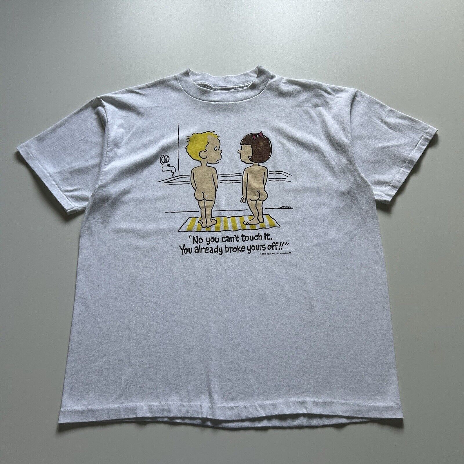 Vintage "No you can't touch it. You already broke yours off!!" Shirt ...