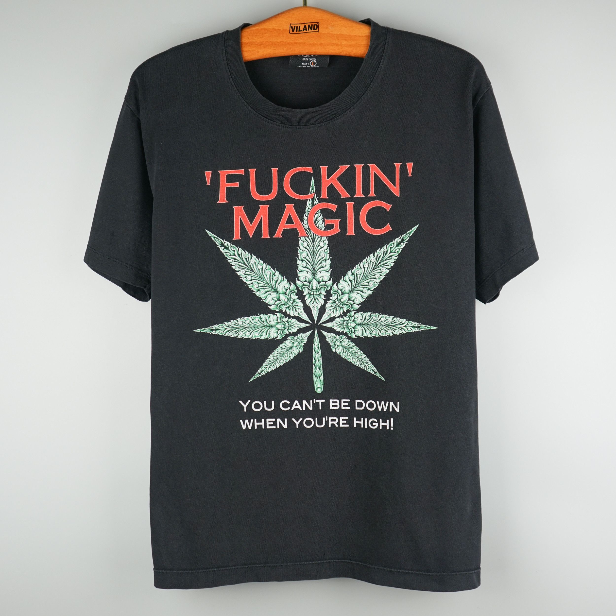 Vintage Vintage 90s Weed T-Shirt You Can't Be Down When You Are High ...