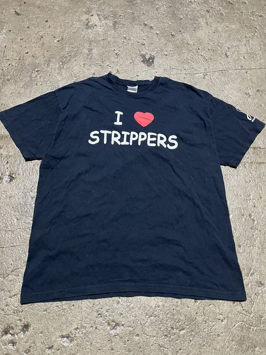 Vintage Crazy Vintage Y2k I Love Strippers Tee Pornstar Sex Humor Grailed