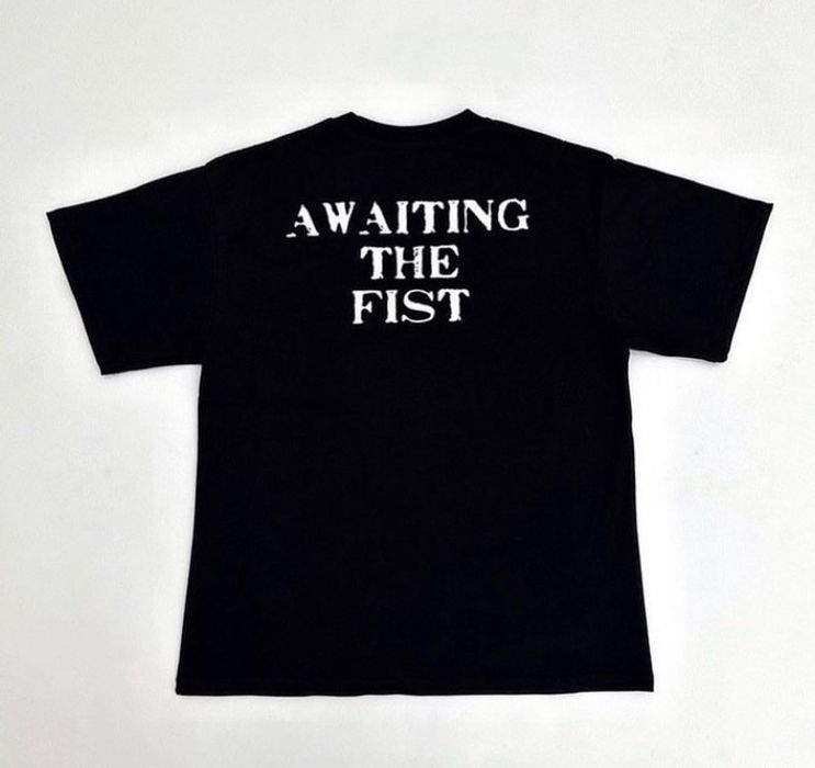 Awaiting The Fist Shirt