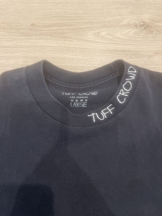 Tuff Crowd Tuff Crowd Tee | Grailed