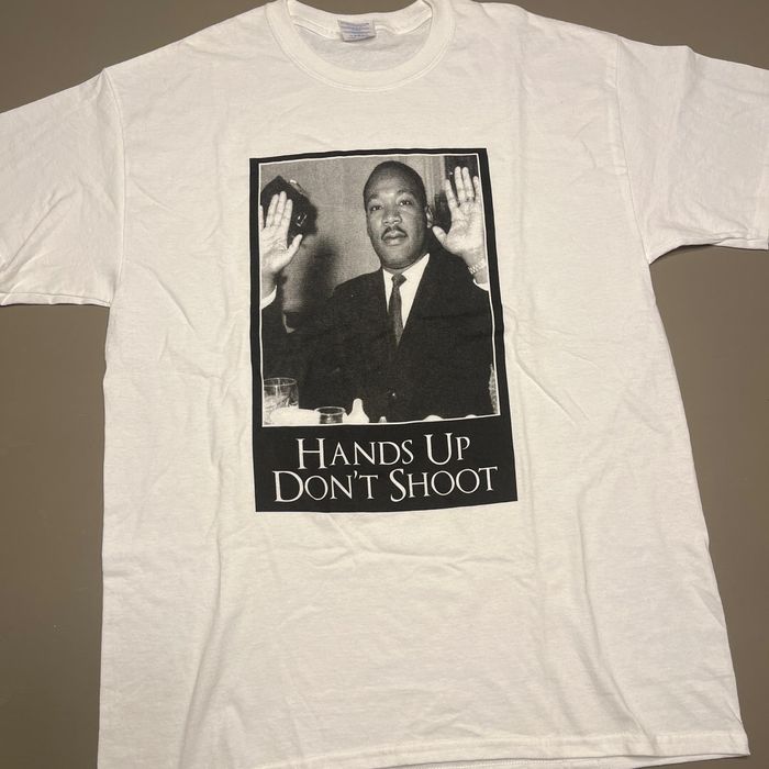 Gildan Y2K Martin Luther King “Hands Up Don’t Shoot” T-Shirt | Grailed