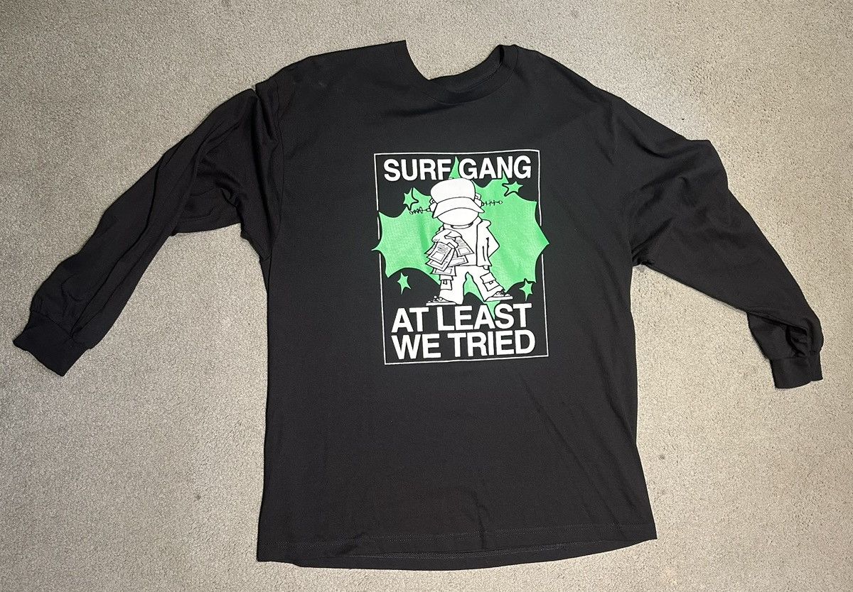 Rare Surf Gang At Least We Tried Longsleeve | Grailed